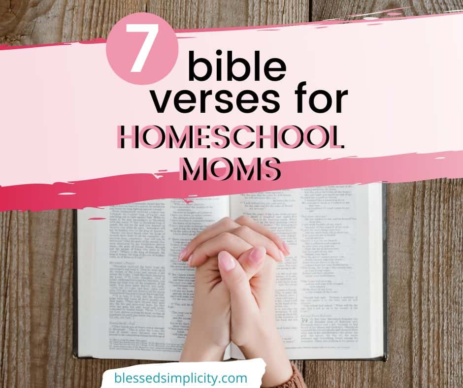 Bible Verses for Homeschool Moms