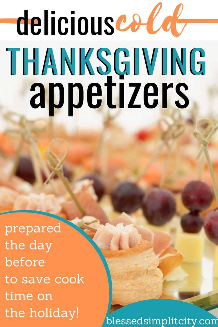 Cold Thanksgiving Appetizers