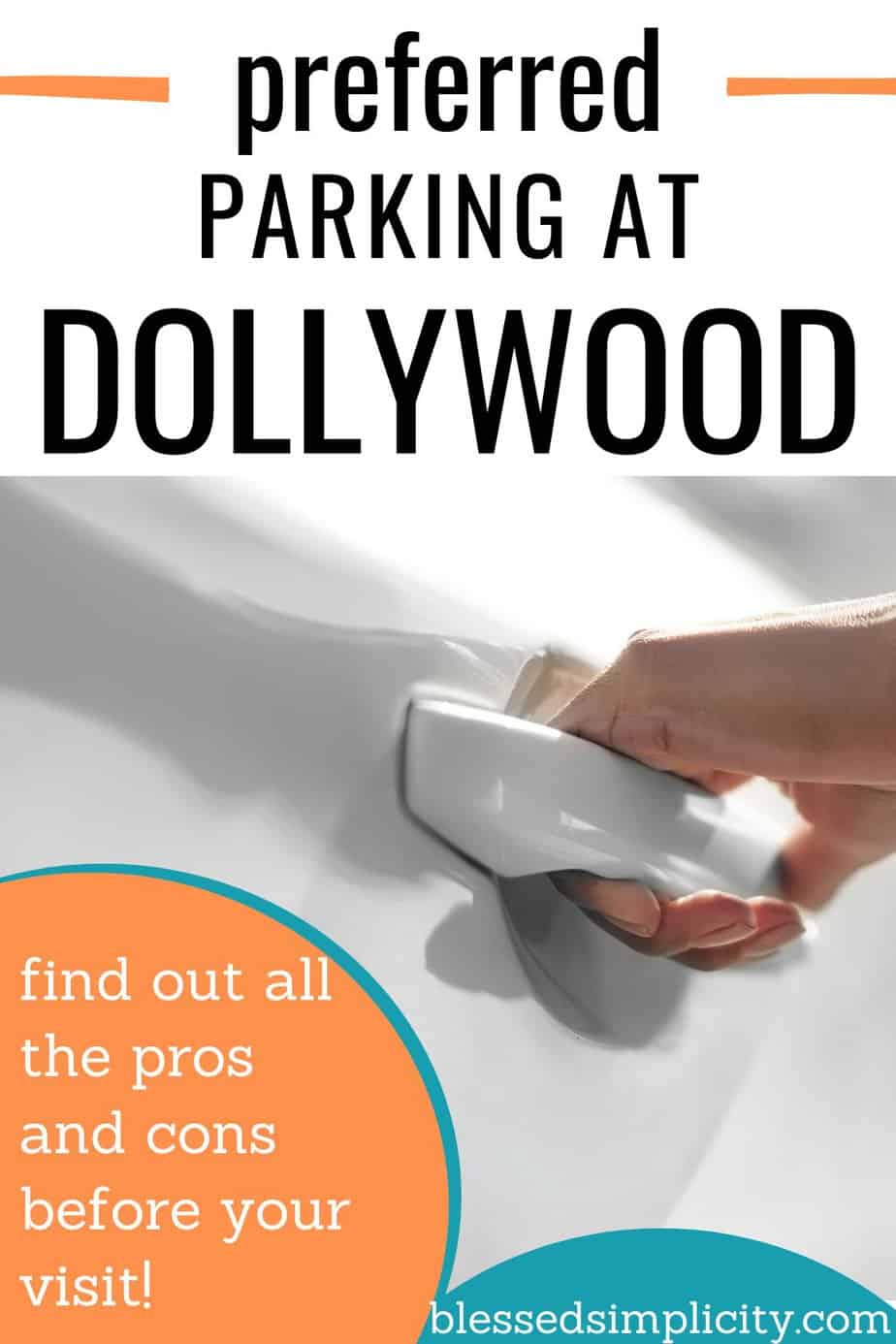 Dollywood Preferred Parking