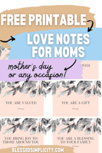 Love Notes for Moms - Free Printable
