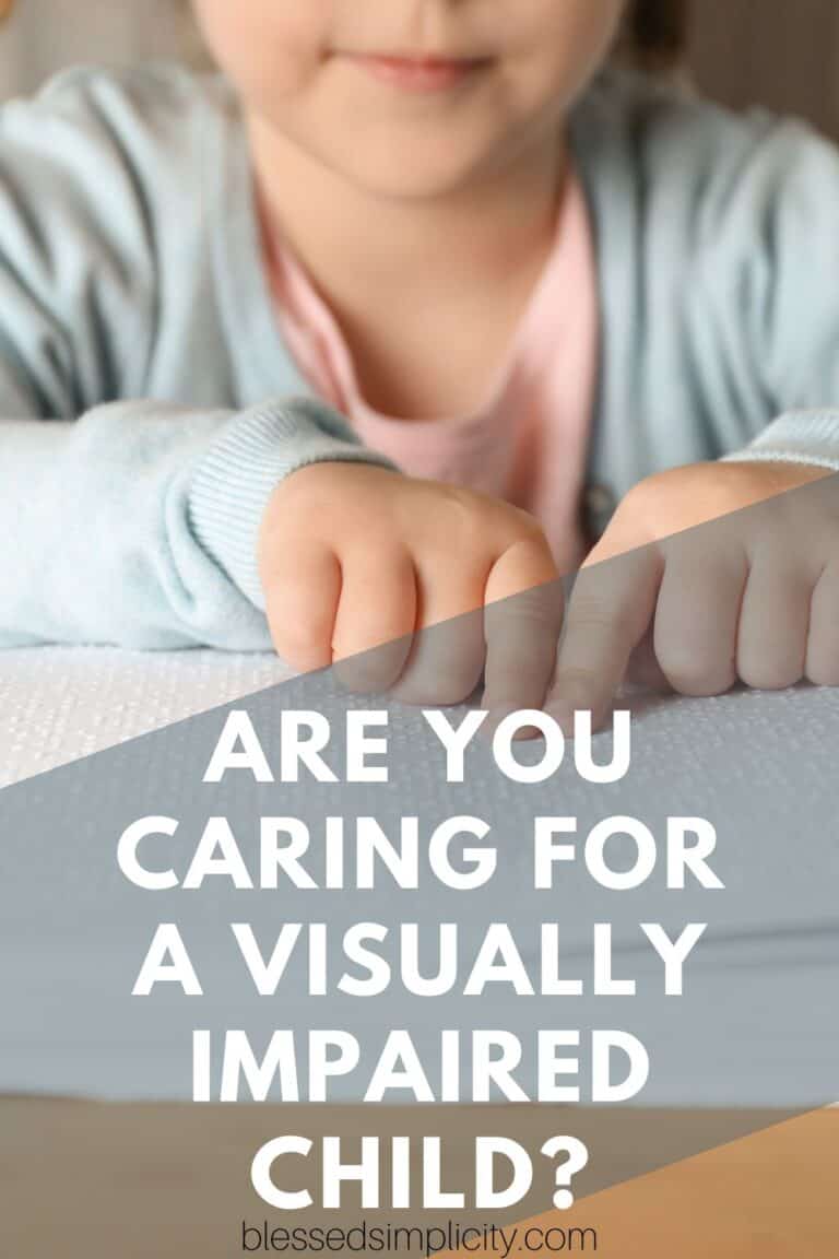 care of visually impaired child